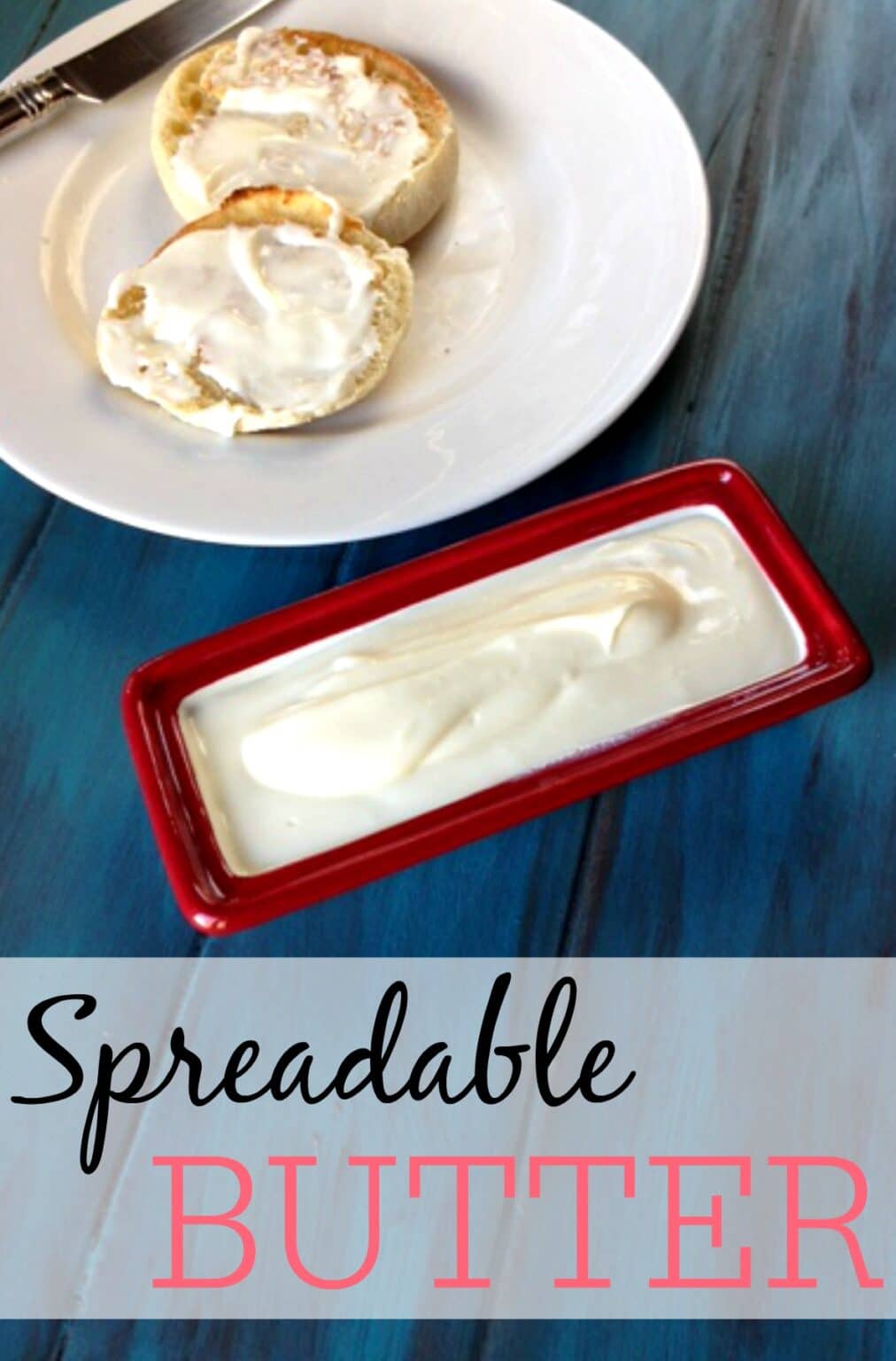 Spreadable Butter - Frugally Blonde