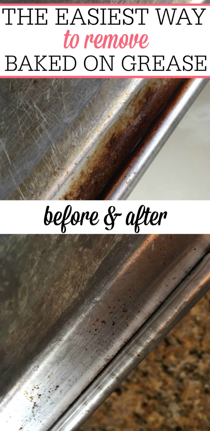 The Easiest Way to Remove Baked On Grease - Frugally Blonde