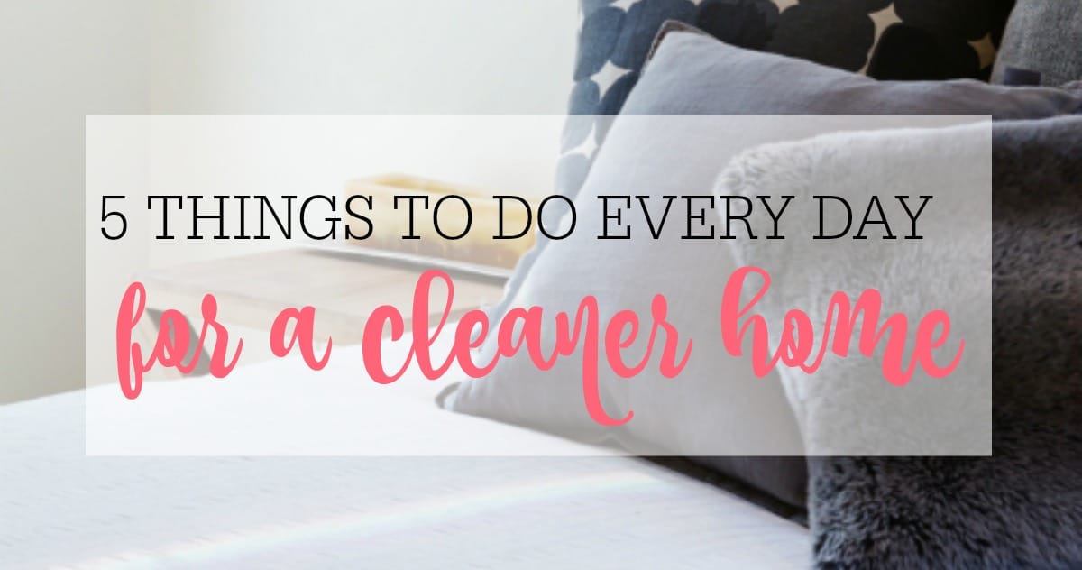 Easy Daily Cleaning Schedule For A Cleaner Home - Frugally Blonde