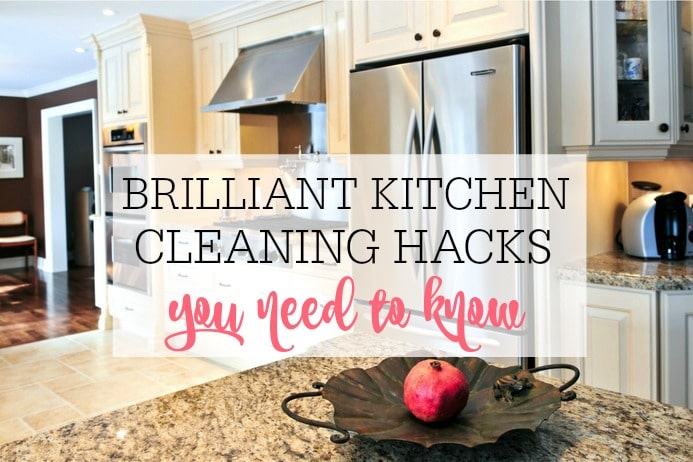 Brilliant Kitchen Cleaning Hacks You Need To Know - Frugally Blonde