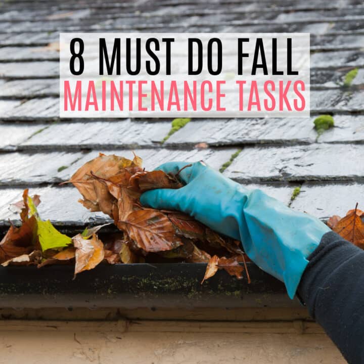8 Fall Maintenance Tasks And Fall Cleaning Checklist - Frugally Blonde